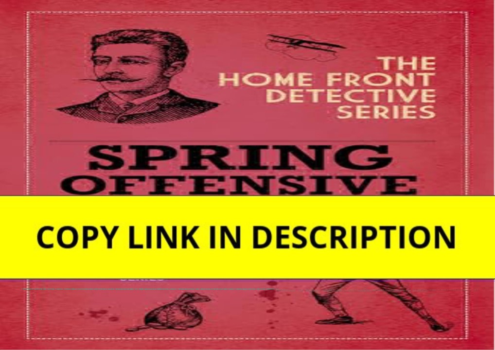 PPT – Pdf (read online) Spring Offensive: The captivating WWI murder ...