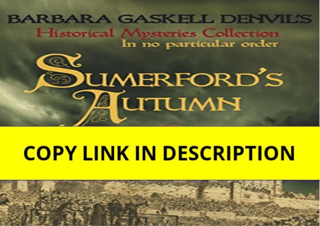 Download (PDF) Sumerford's Autumn (Historical Mysteries Collection Book ...