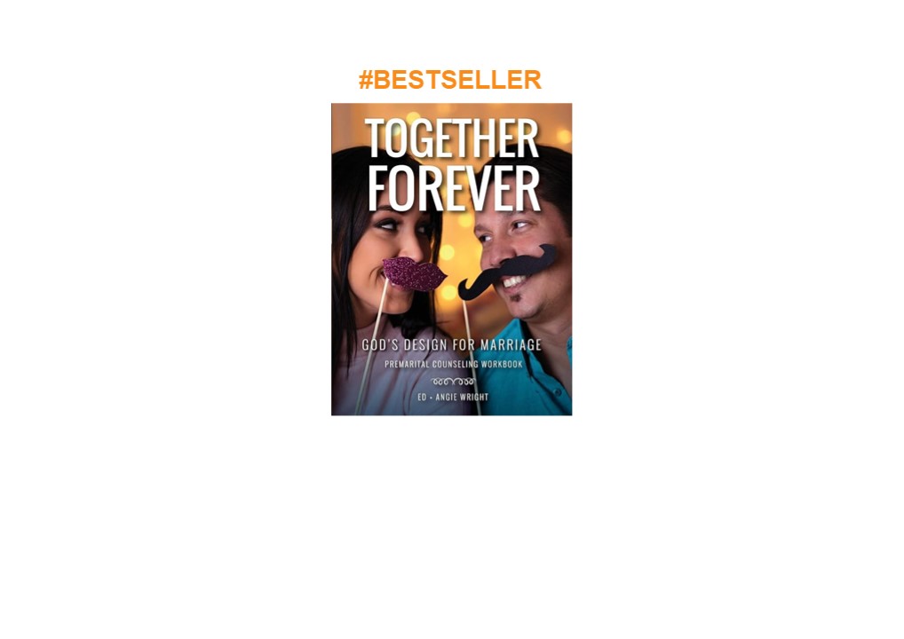 ️[READ] ️ Together Forever God's Design for Marriage: Premarital ...