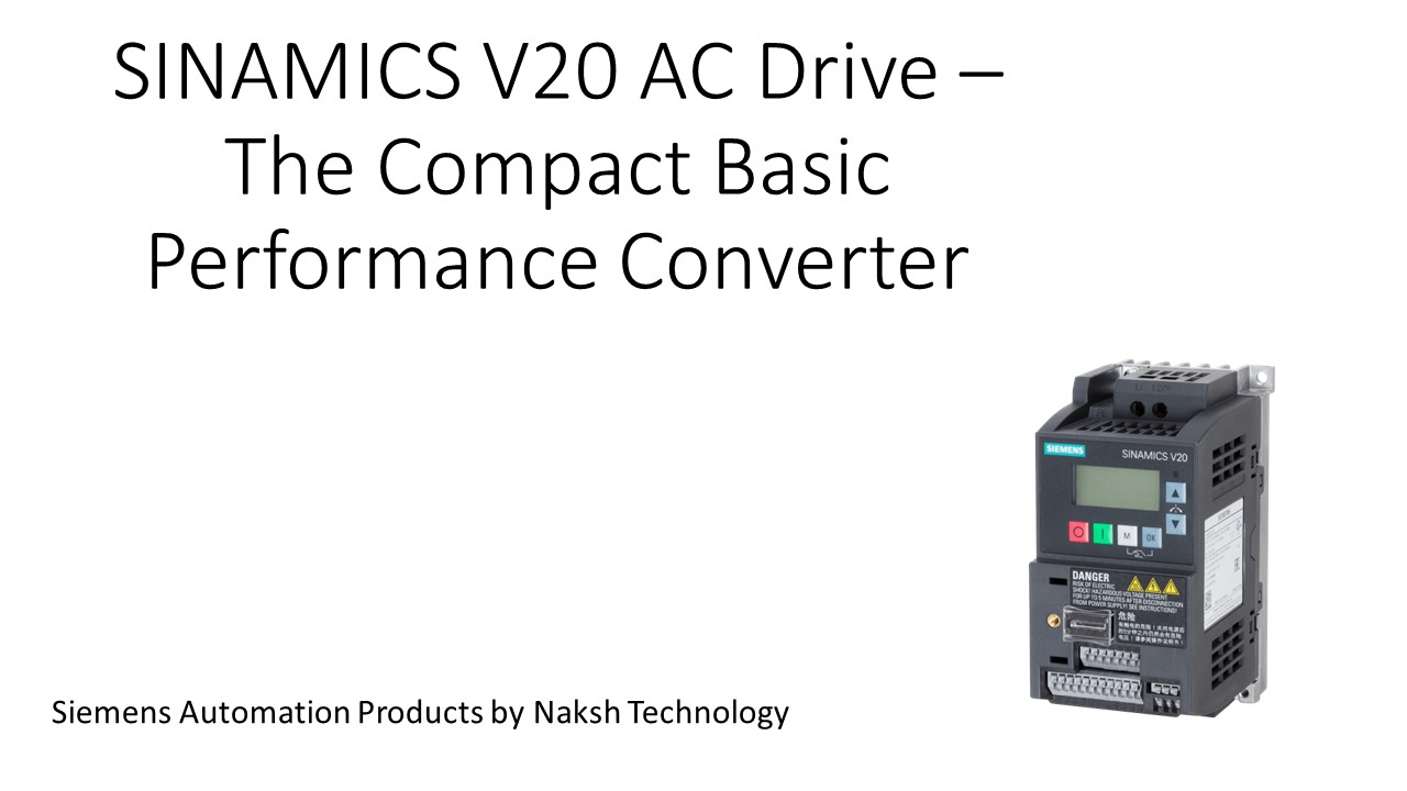 PPT – SINAMICS V20 AC Drive – The Compact Basic Performance Converter ...