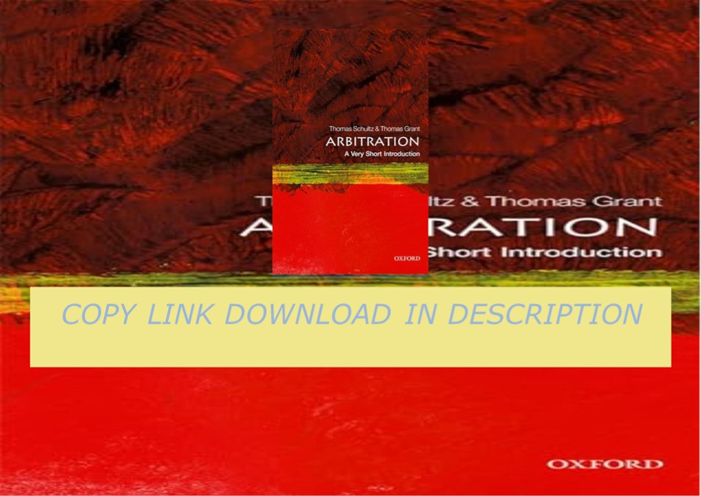 download⚡[PDF] Arbitration: A Very Short Introduction (Very Short ...