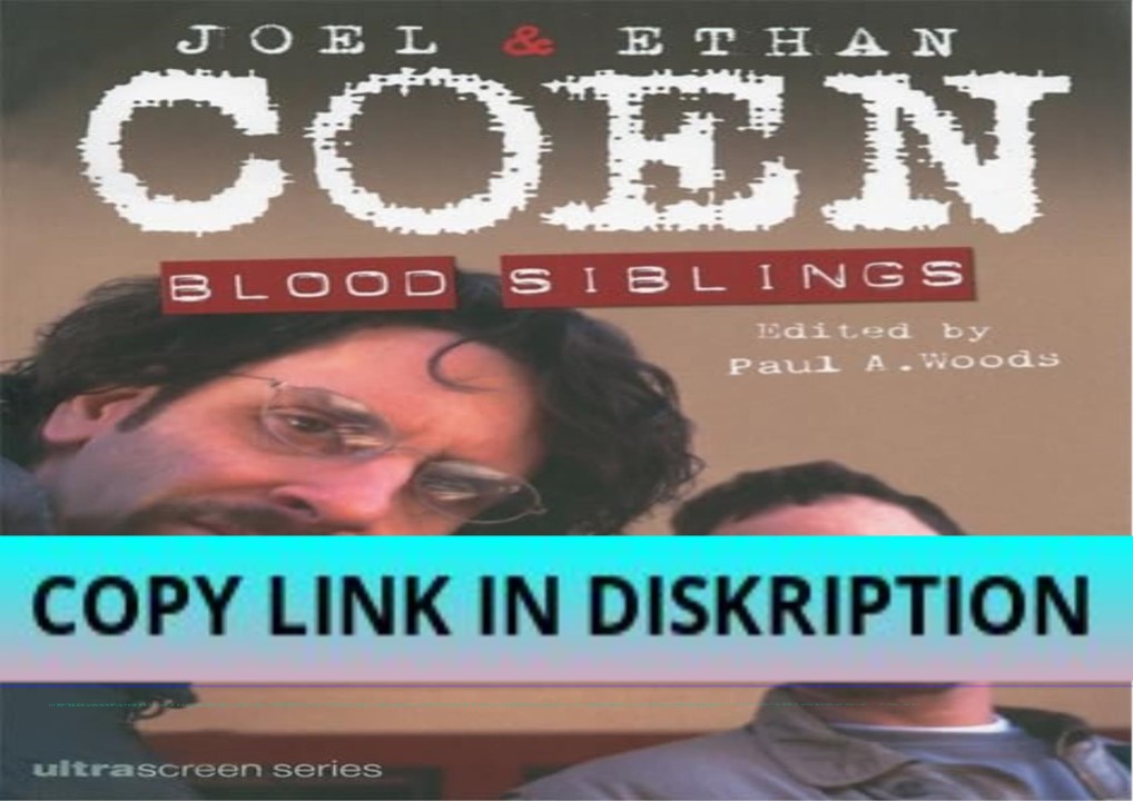 PPT – [PDF] READ Free Joel and Ethan Coen: Blood Siblings (Ultrascreen ...