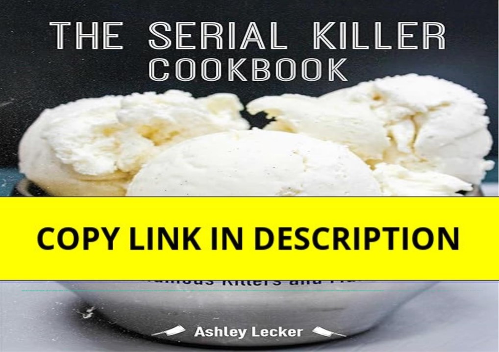 PPT – Download⚡️PDF ️ The Serial Killer Cookbook: True Crime Trivia and ...