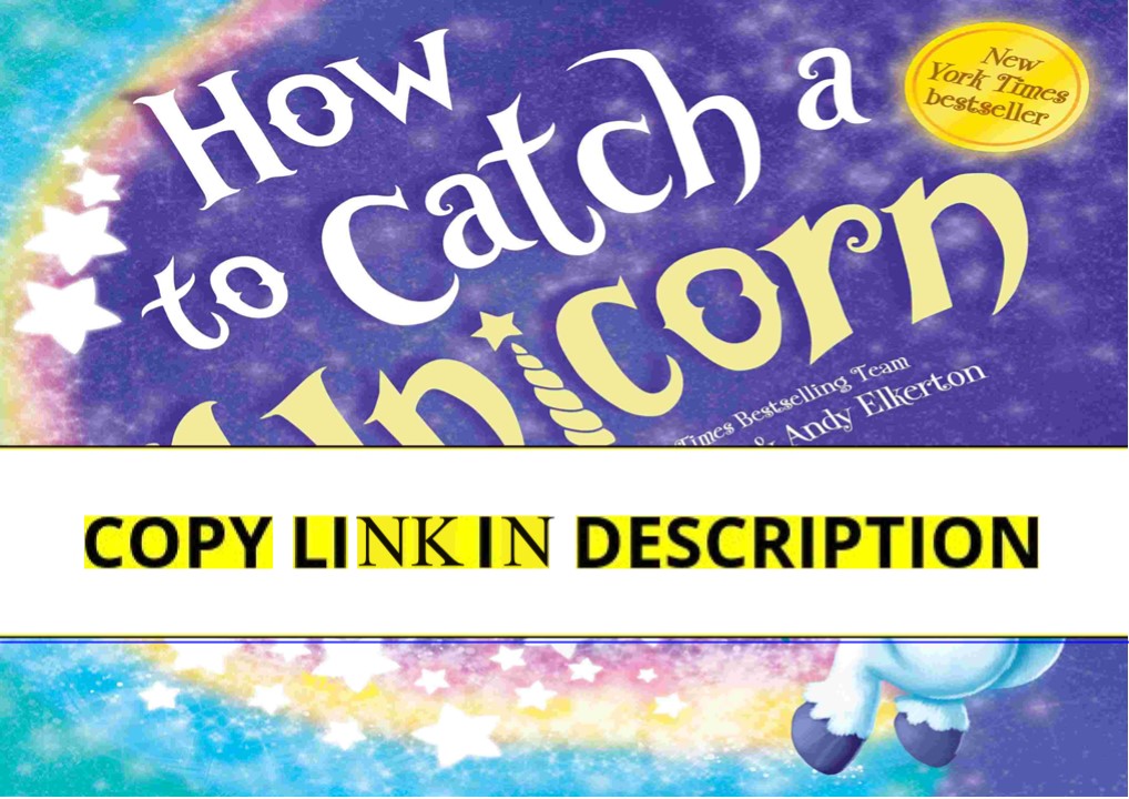 PPT – ⚡[PDF] How to Catch a Unicorn PowerPoint presentation | free to ...