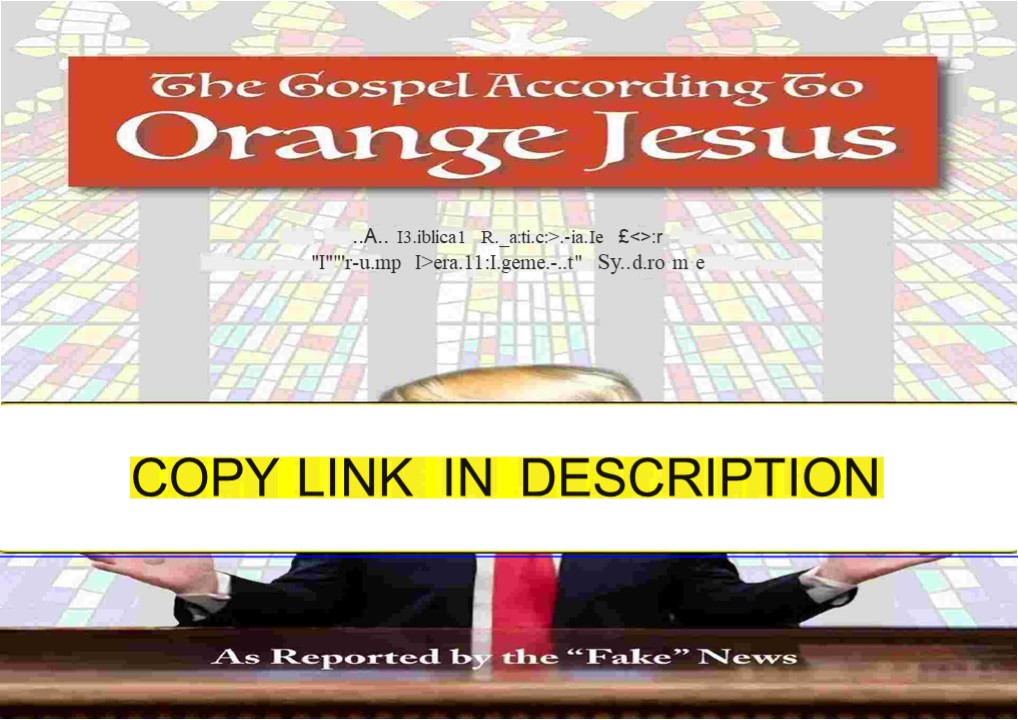 [PDF]⚡ The Gospel According to Orange Jesus: A Biblical Rationale for ...