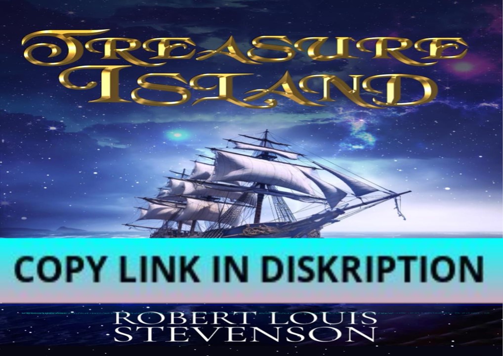 PPT – PDF Read Online Treasure Island (Illustrated): The 1883 Classic ...