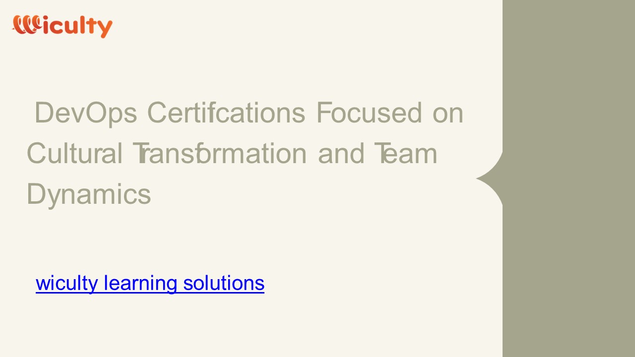 PPT – DevOps Certifications Focused on Cultural Transformation and Team ...