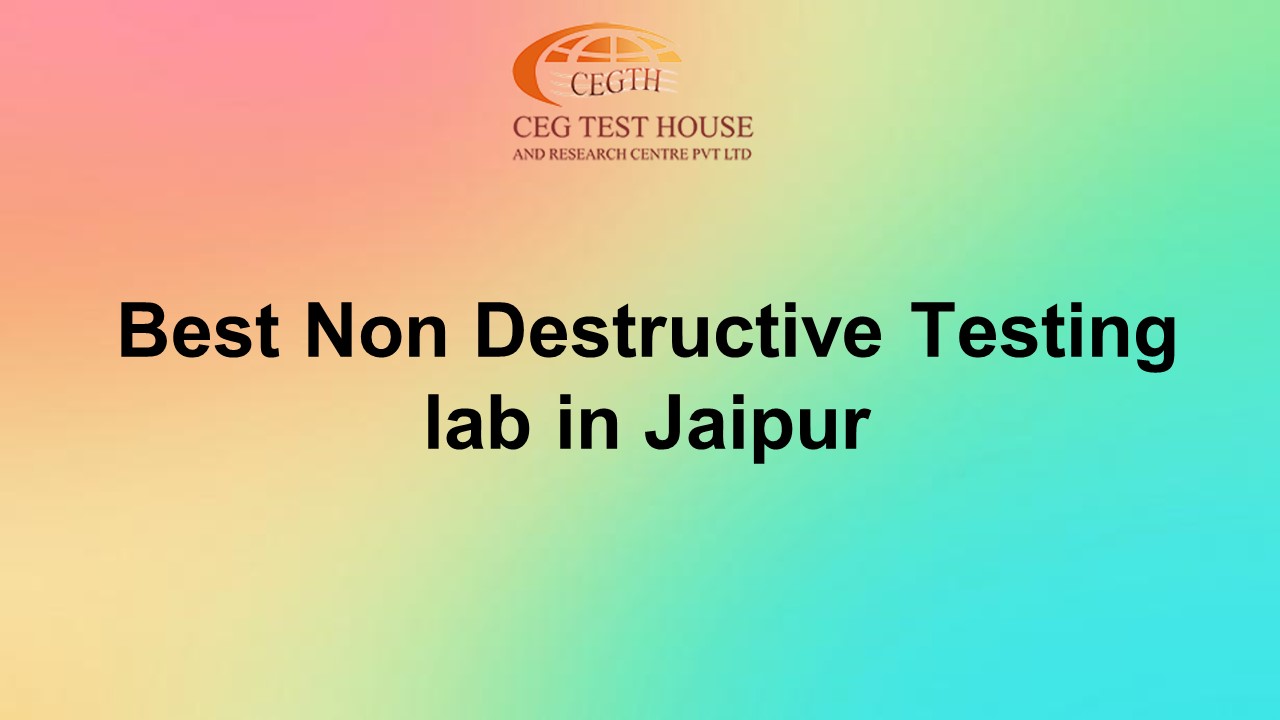 PPT – Best Non Destructive Testing lab in Jaipur PowerPoint ...
