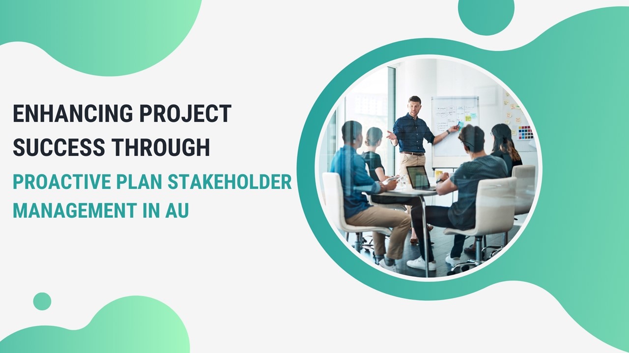 PPT – Enhancing Project Success Through Proactive plan Stakeholder ...