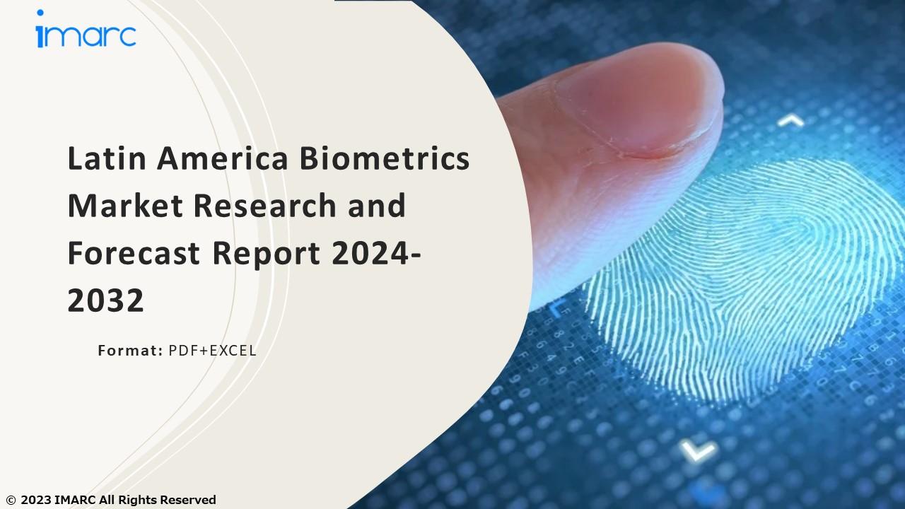 Latin America Biometrics Market PPT: Growth, Outlook, Demand, Keyplayer Analysis and Opportunity ...