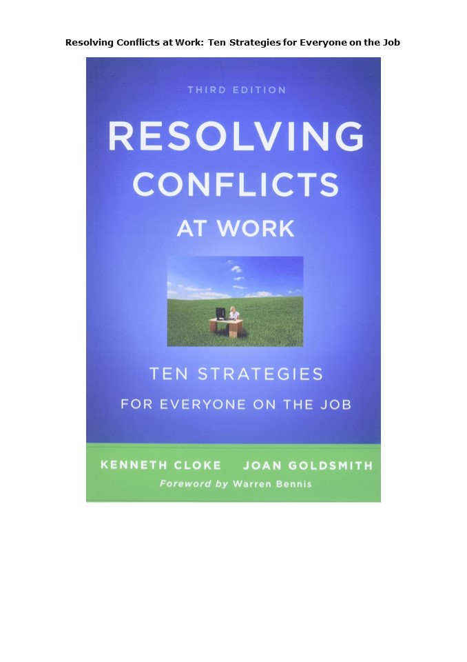 PDF(readonline) Resolving Conflicts at Work: Ten Strategies for ...