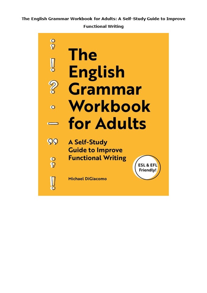 DOWNLOAD(PDF) The English Grammar Workbook for Adults: A Self-Study ...