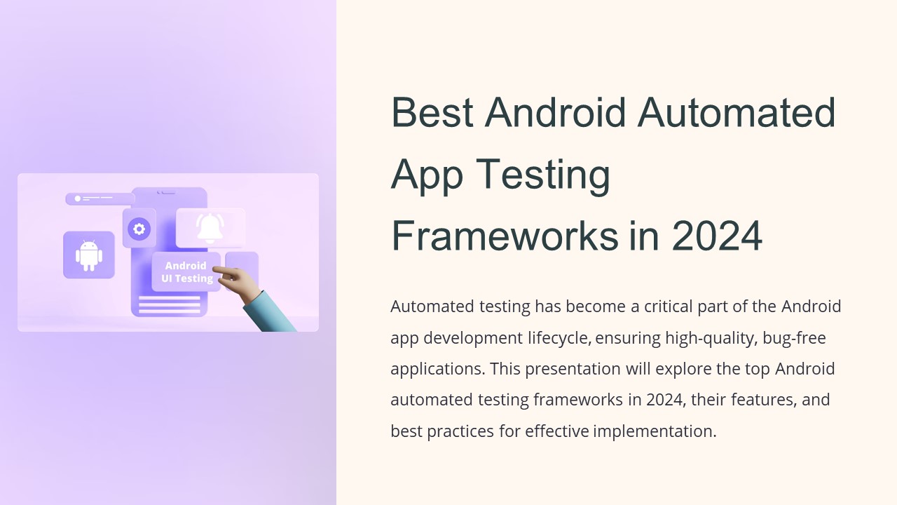 What is Android testing frameowrks and top 3 frameworks for testing an ...