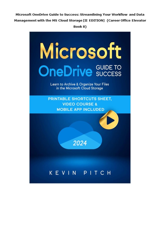 PPT – [PDF]DOWNLOAD Microsoft OneDrive Guide to Success: Streamlining Your Workflow and Data ...
