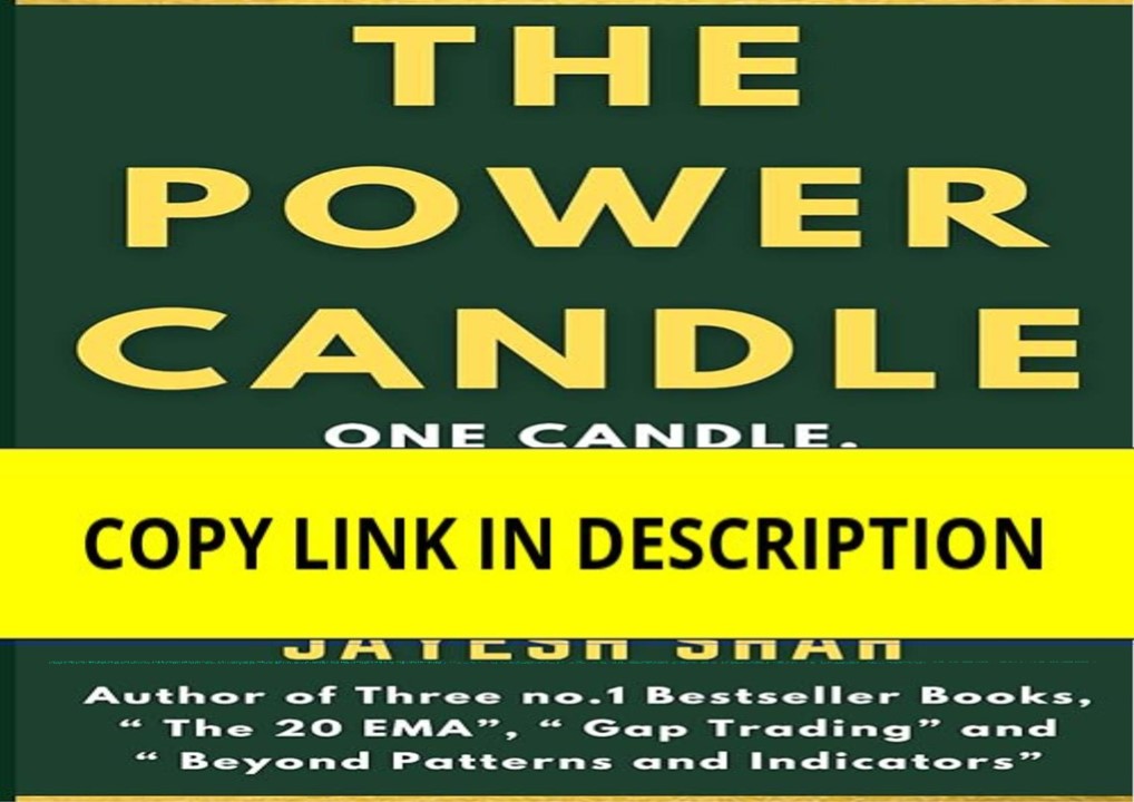 [DOWNLOAD]⚡️PDF ️ THE POWER CANDLE: One Candle, Any Time Frame ...