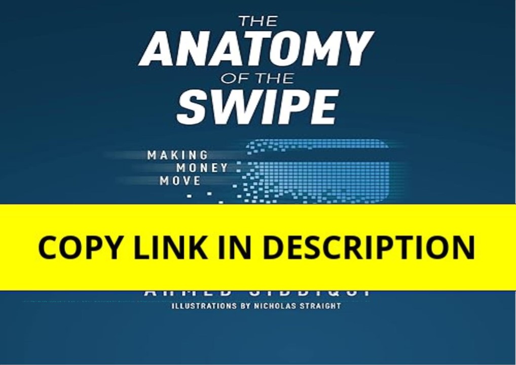 PPT – ️PDF⚡️ The Anatomy of the Swipe: Making Money Move PowerPoint ...