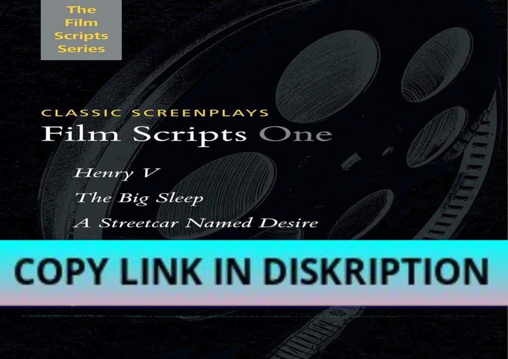 PDF_ Film Scripts One: Henry V, The Big Sleep, A Streetcar N ...