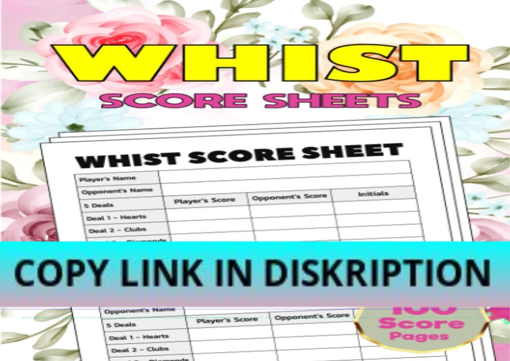 Read [PDF] Whist Score Sheets: 100 Large Score Pads for Scorekeeping ...