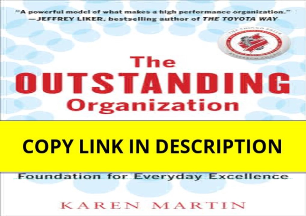 get [PDF] Download The Outstanding Organization: Generate Business ...