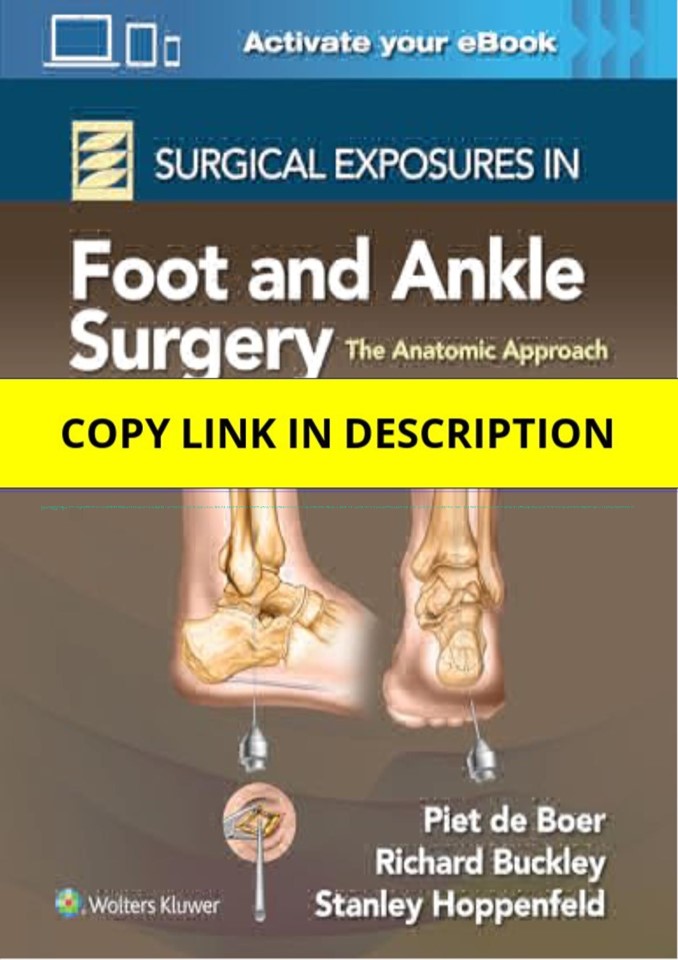 Download Surgical Exposures in Foot and Ankle Surgery: The Anatomic ...