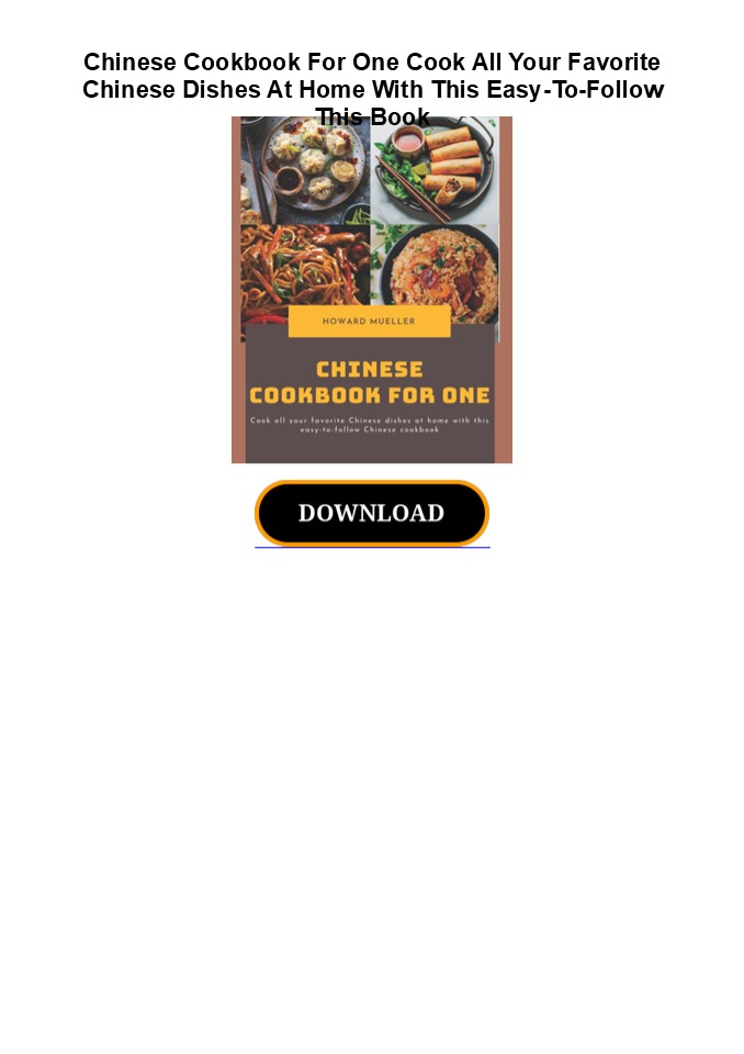 PDF Chinese Cookbook For One Cook All Your Favorite Chinese Dishes At ...