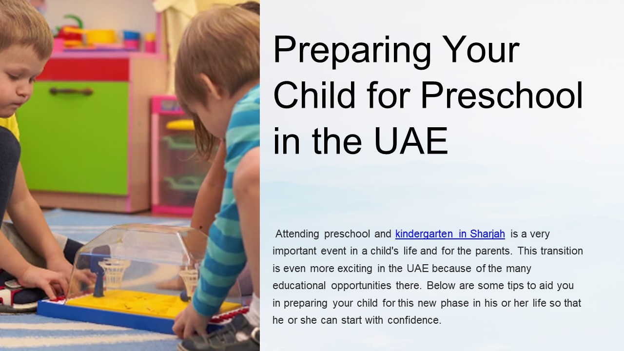 PPT – Tips for Preparing Your Child for Preschool in the UAE PowerPoint ...