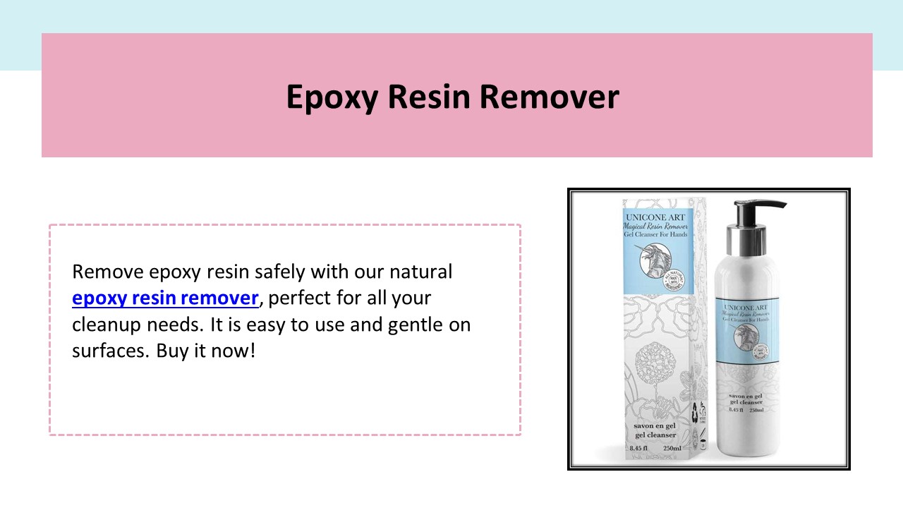 PPT – Epoxy Resin Remover (1) PowerPoint presentation | free to ...