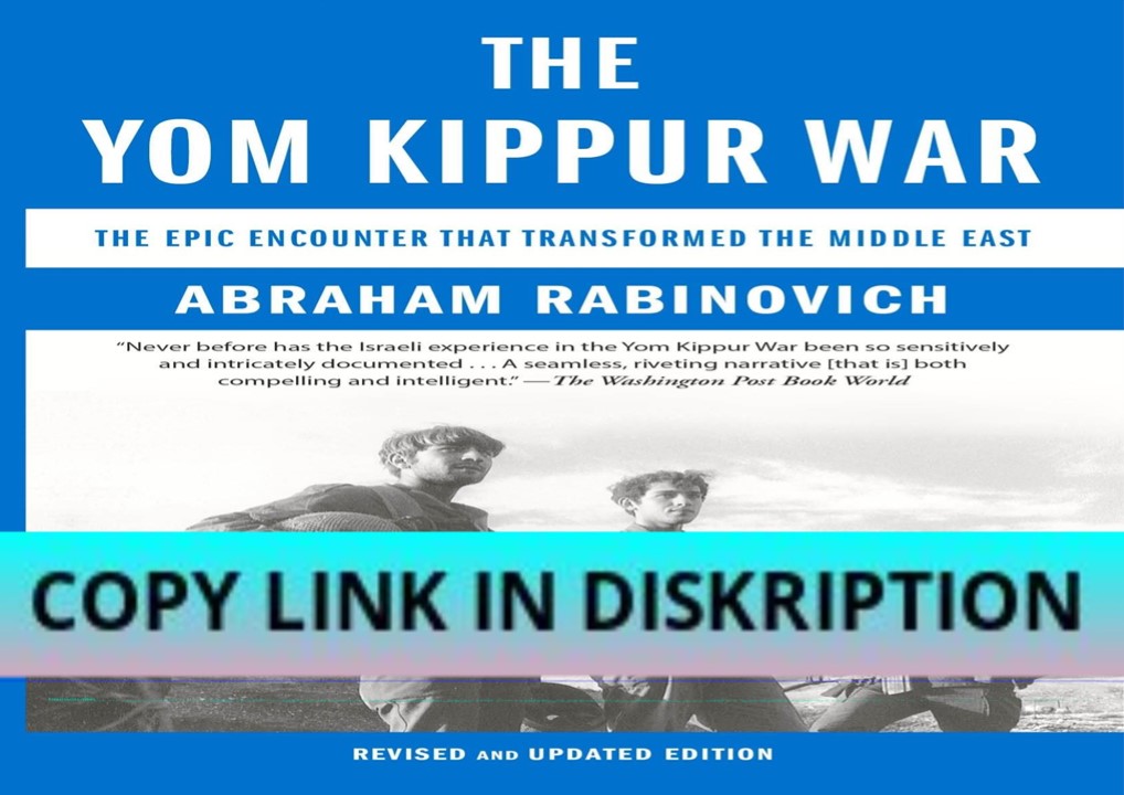 PPT – PDF Read Online The Yom Kippur War: The Epic Encounter That ...