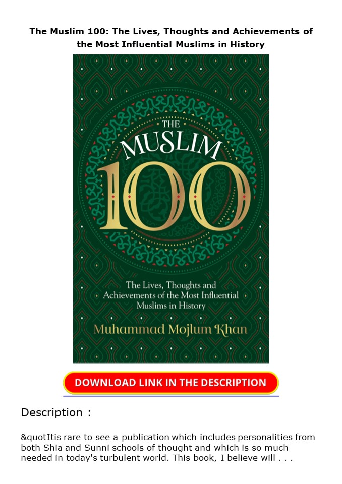 PDF The Muslim 100: The Lives, Thoughts and Achievements of the Most ...