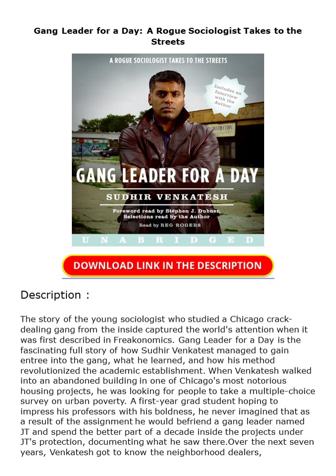 PDF Gang Leader for a Day: A Rogue Sociologist Takes to the Streets ...