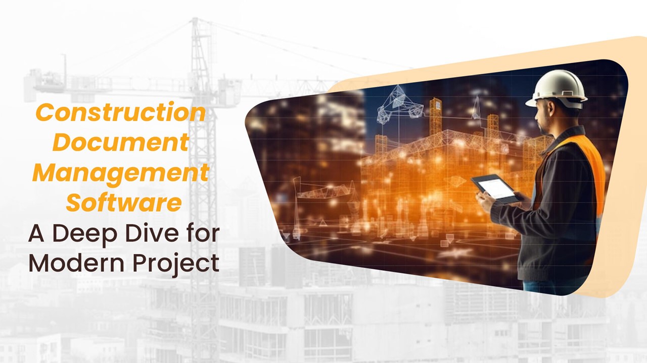 Construction Document Management Software: A Deep Dive for Modern Projects presentation | free ...