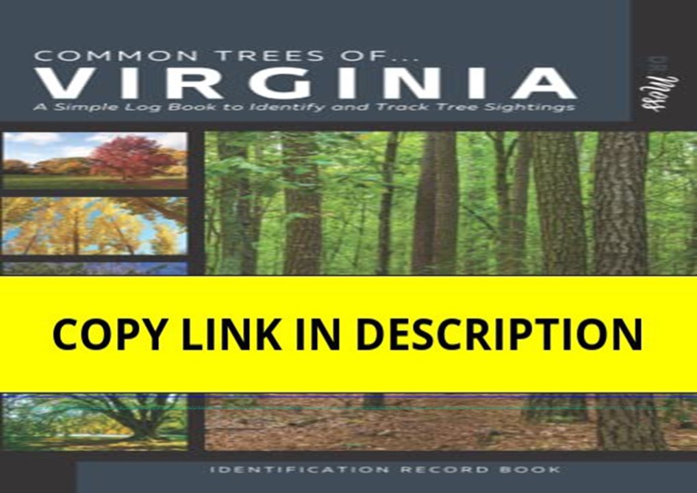 pdf download Common Trees of Virginia Identification Record Book: A ...