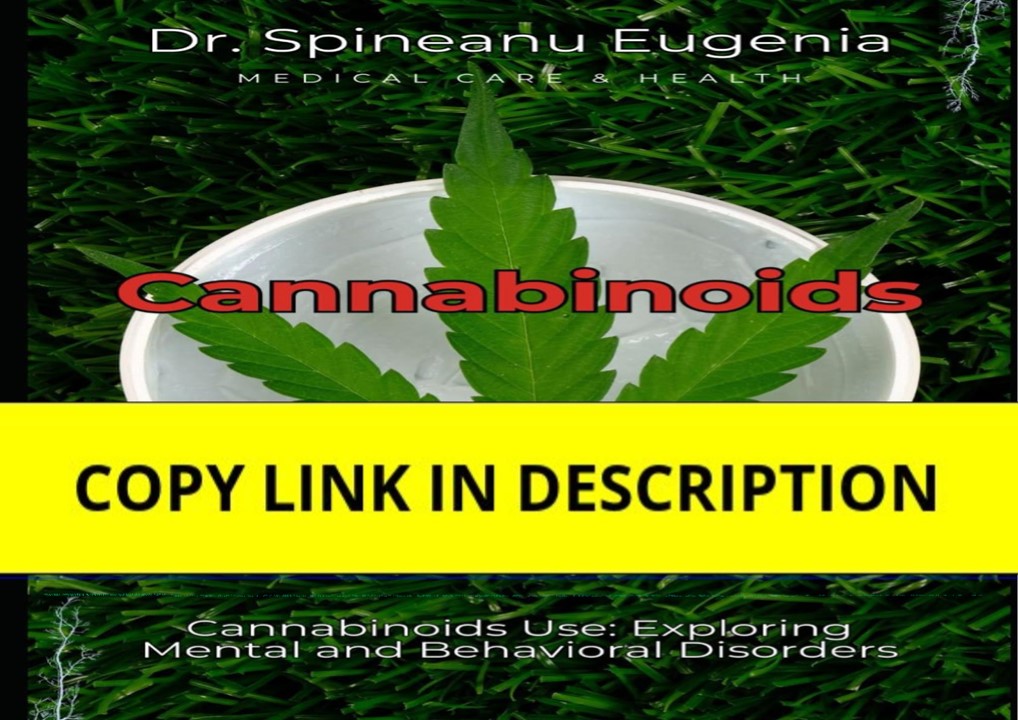 DOWNLOAD [PDF] Mental and Behavioral Disorders Due to Cannabinoid Use ...