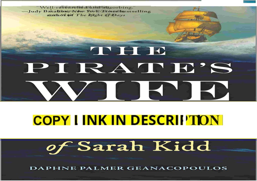 PPT – Pdf The Pirate's Wife: The Remarkable True Story of Sarah Kidd ...