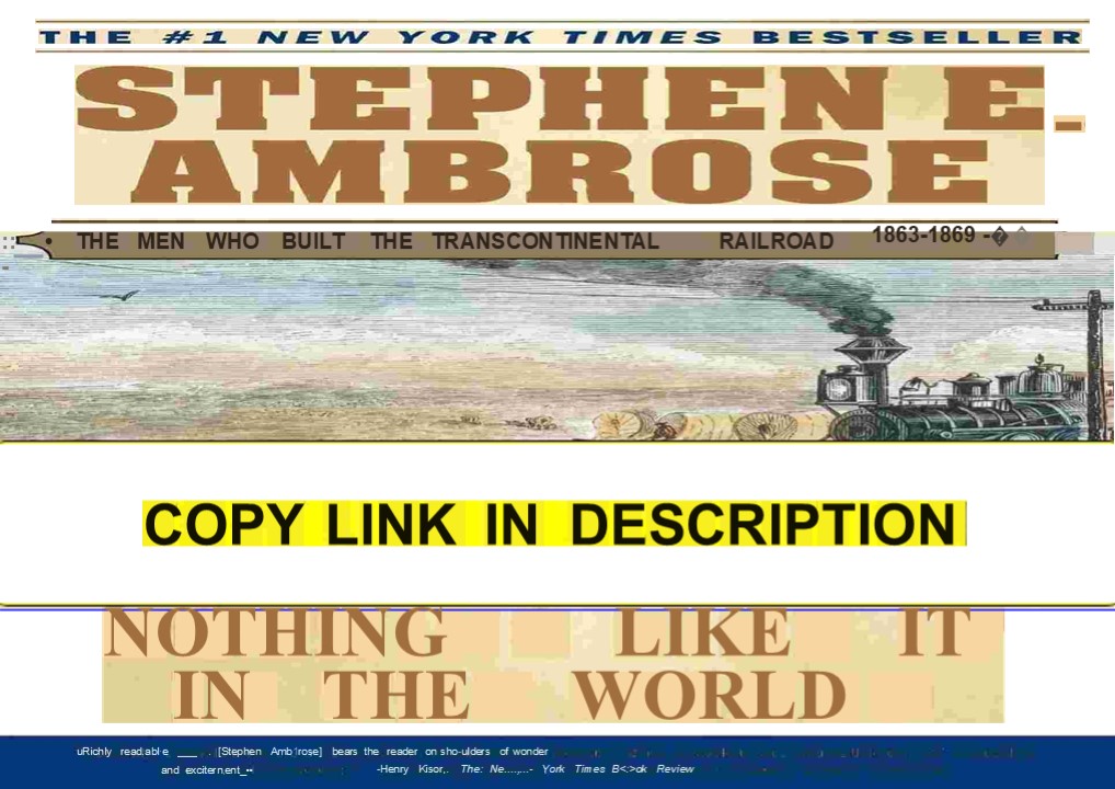 PPT – Download Nothing Like It in the World: The Men Who Built the ...