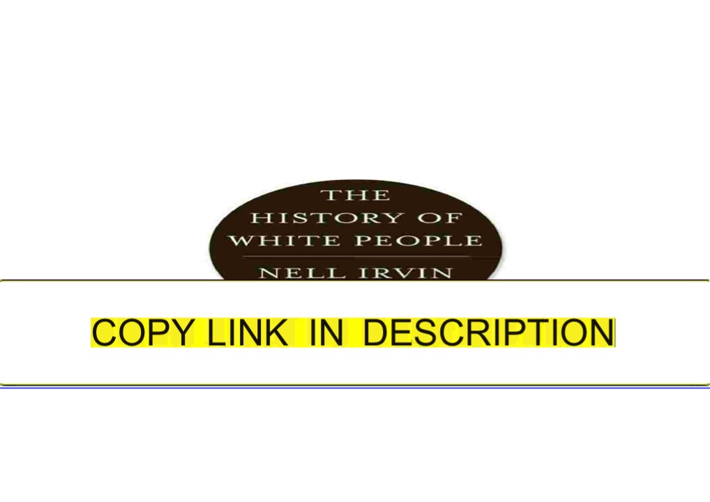 Pdf The History of White People presentation | free to download