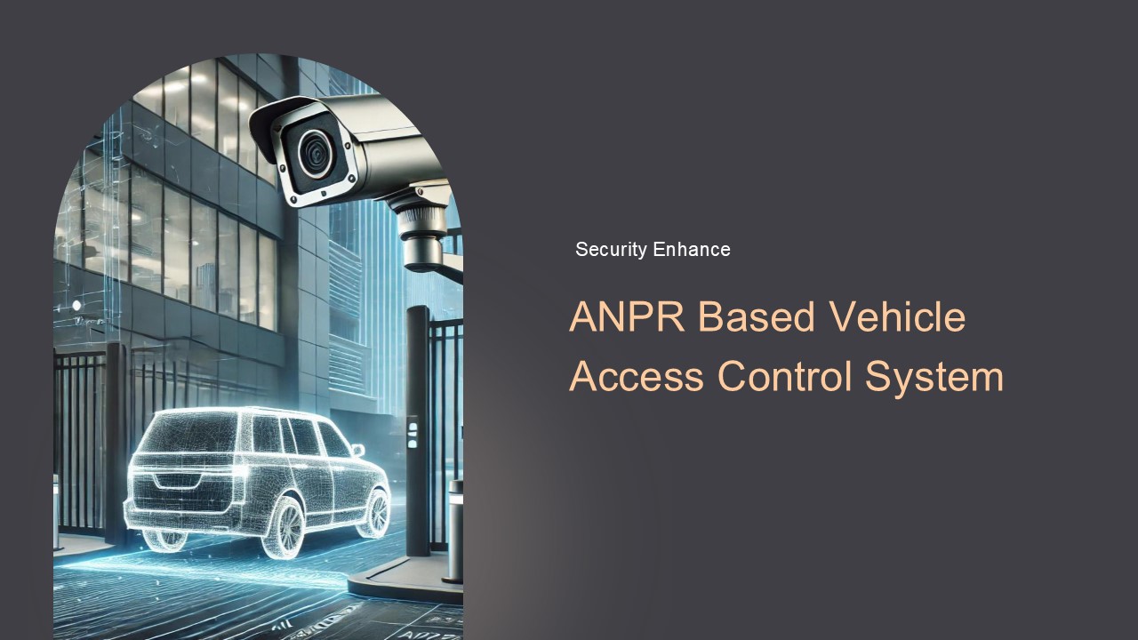 ANPR Based Vehicle Access Control Systems in this insightful video! We ...