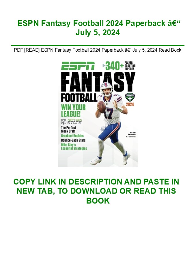 PDF [READ] ESPN Fantasy Football 2024 Paperback Ã¢Â€Â“ July 5 2024 Read ...