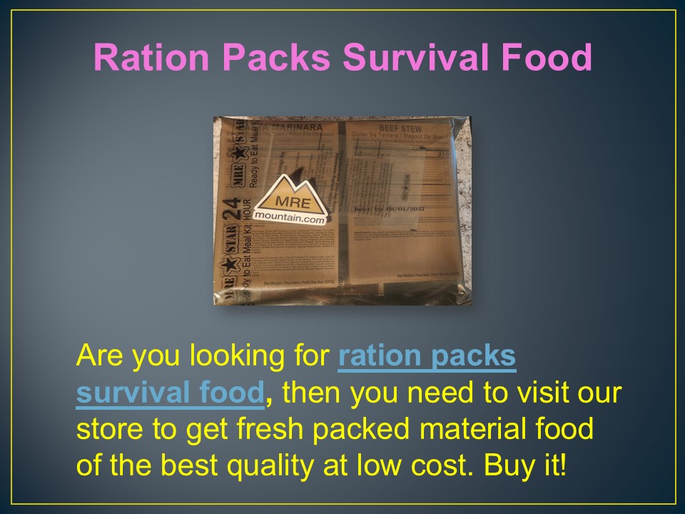 PPT – Ration Packs Survival Food PowerPoint presentation | free to ...