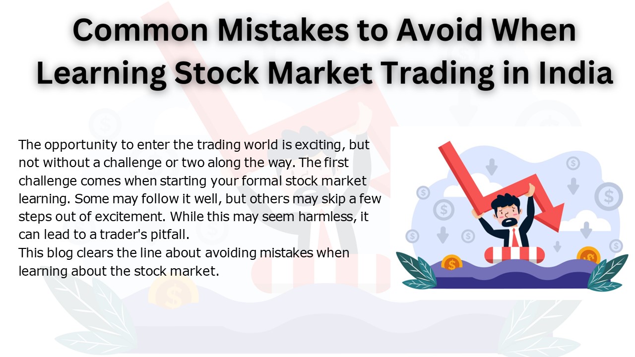 PPT – Common Mistakes to Avoid When Learning Stock Market Trading in India PowerPoint ...