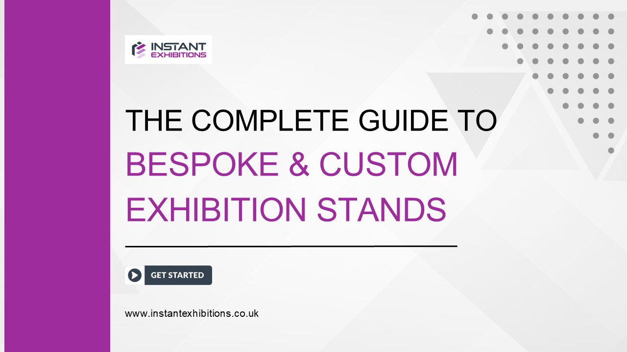 The Complete Guide To Bespoke & Custom Exhibition Stands presentation ...