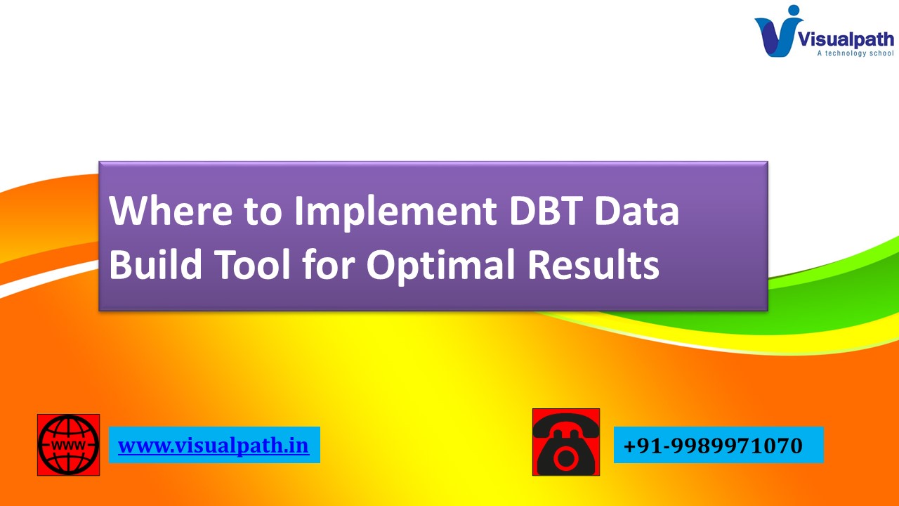 Data Build Tool Training Best Online DBT Courses presentation | free to ...