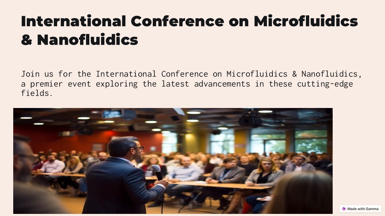 Microfluidics and Nanofluidics Conference presentation | free to download