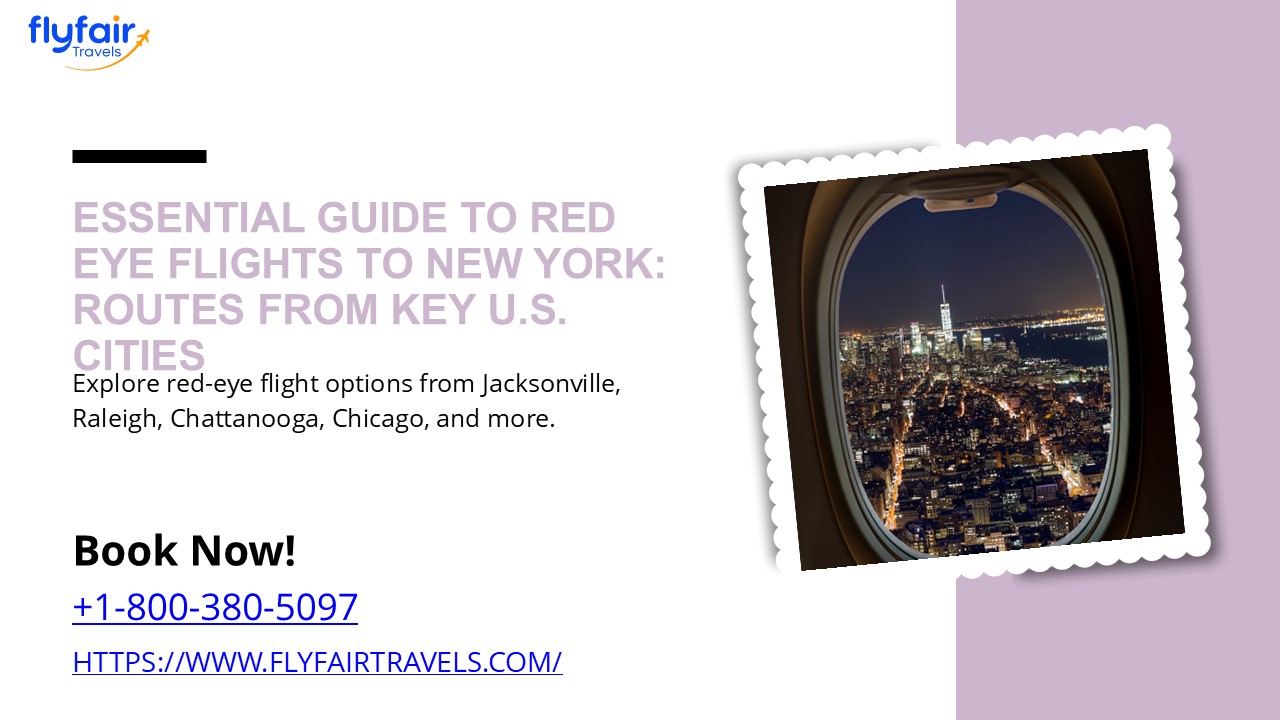 Essential Guide to Red Eye Flights to New York: Routes from Key U.S ...