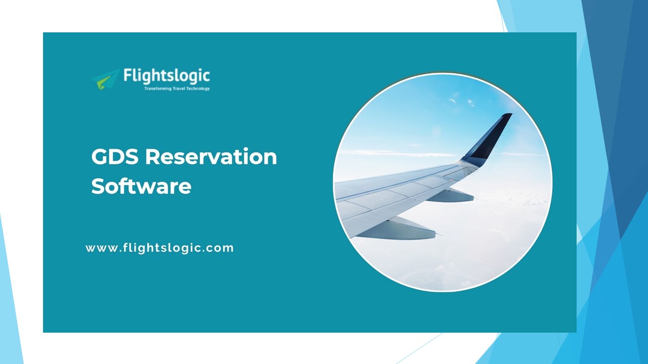 PPT – GDS Reservation Software | Travel GDS System PowerPoint ...