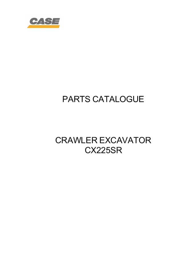 CASE CX225SR Crawler Excavator Parts Catalogue Manual Instant Download ...