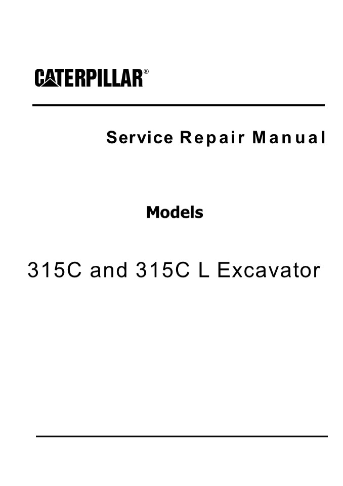 Caterpillar Cat 315C L Excavator (Prefix CFB) Service Repair Manual ...