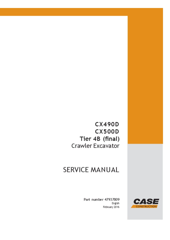 CASE CX500D Tier 4B (final) Crawler Excavator Service Repair Manual ...
