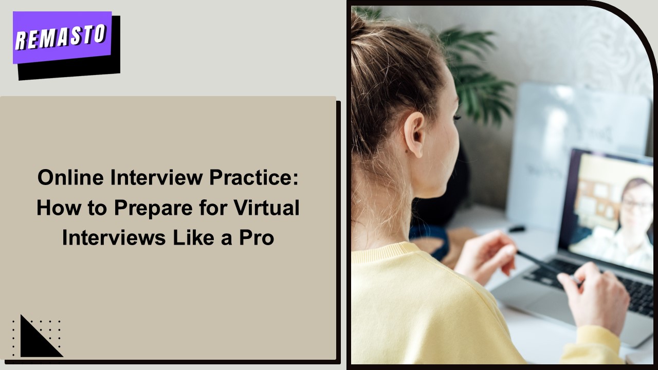 Online Interview Practice: How to Prepare for Virtual Interviews Like a ...