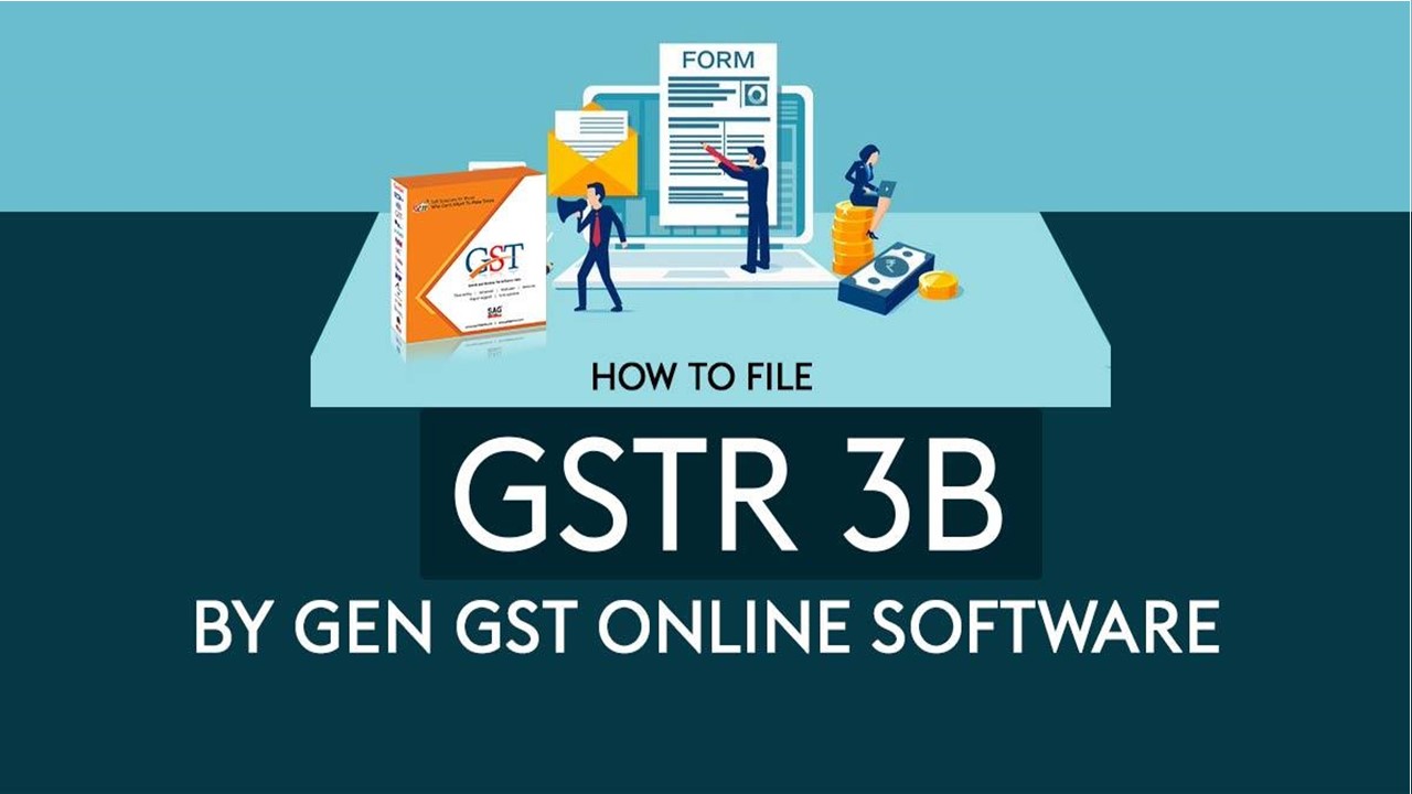Simple and Easy Guide to Filing GSTR 3B with Gen GST Online Software ...